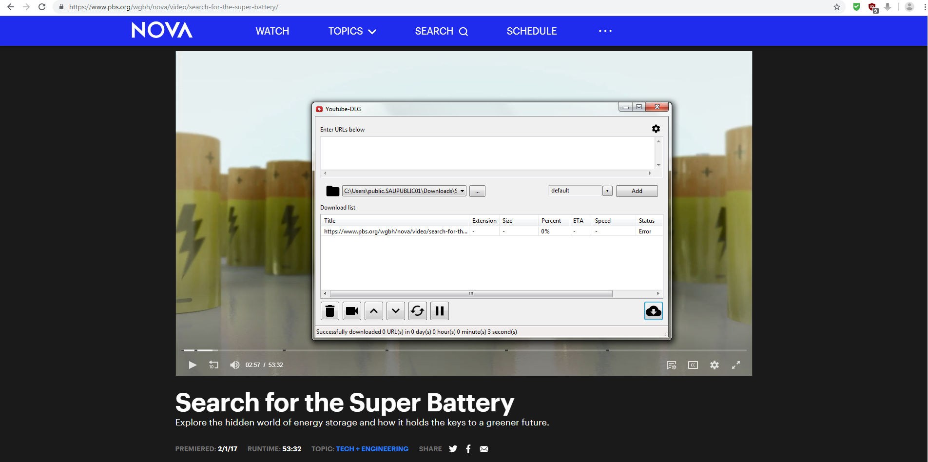 Can Anyone DownLoad PBS Search for the Super Battery? - VideoHelp Forum